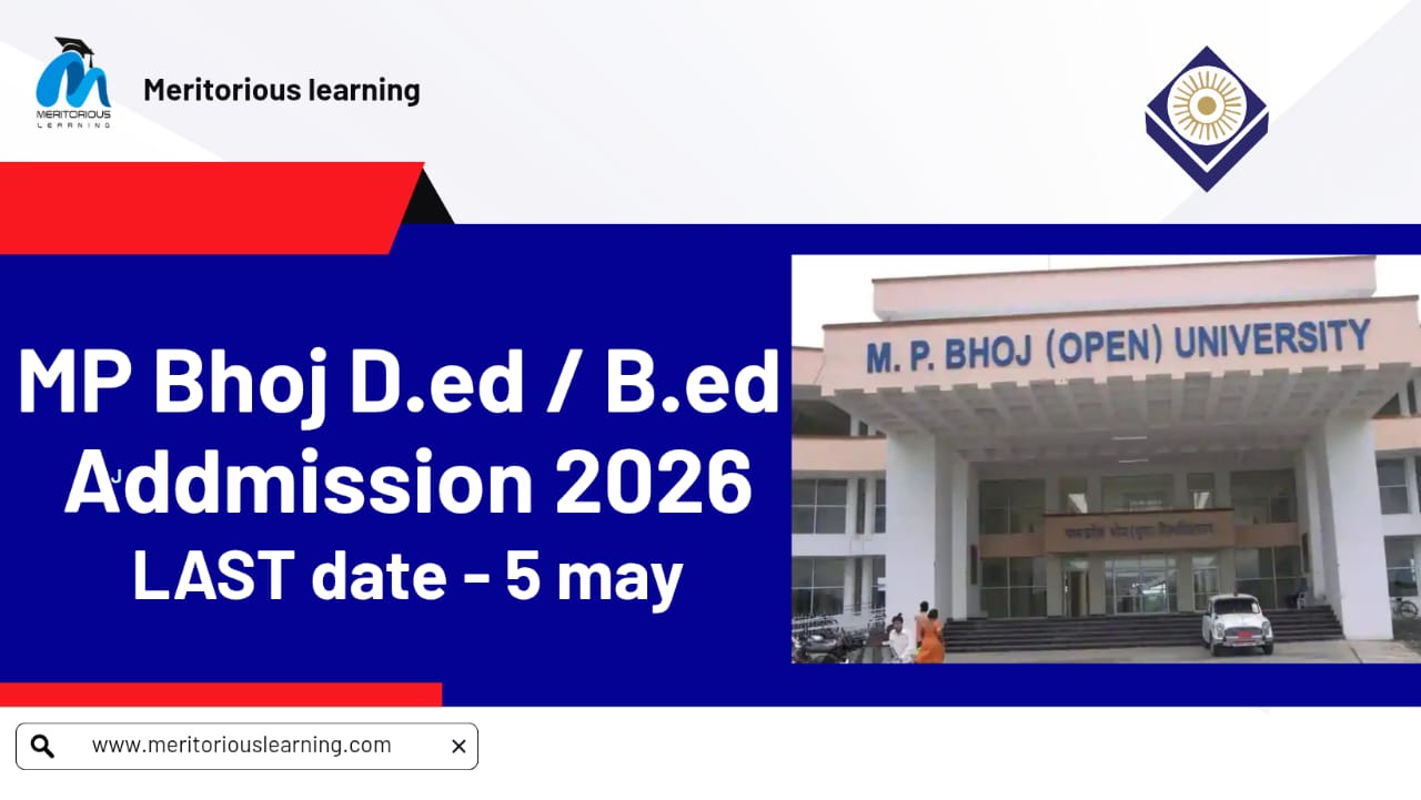 MP Bhoj D.Ed & B.Ed Admission 2026: Application Form Started, Check ...